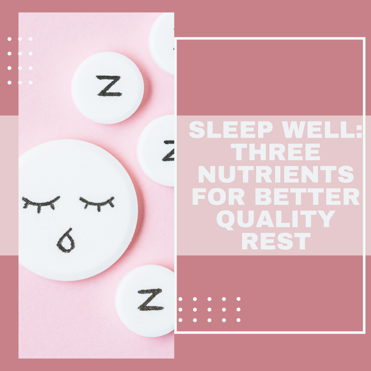 Sleep Well: Three Nutrients for Better Quality Rest – HealthyHolic